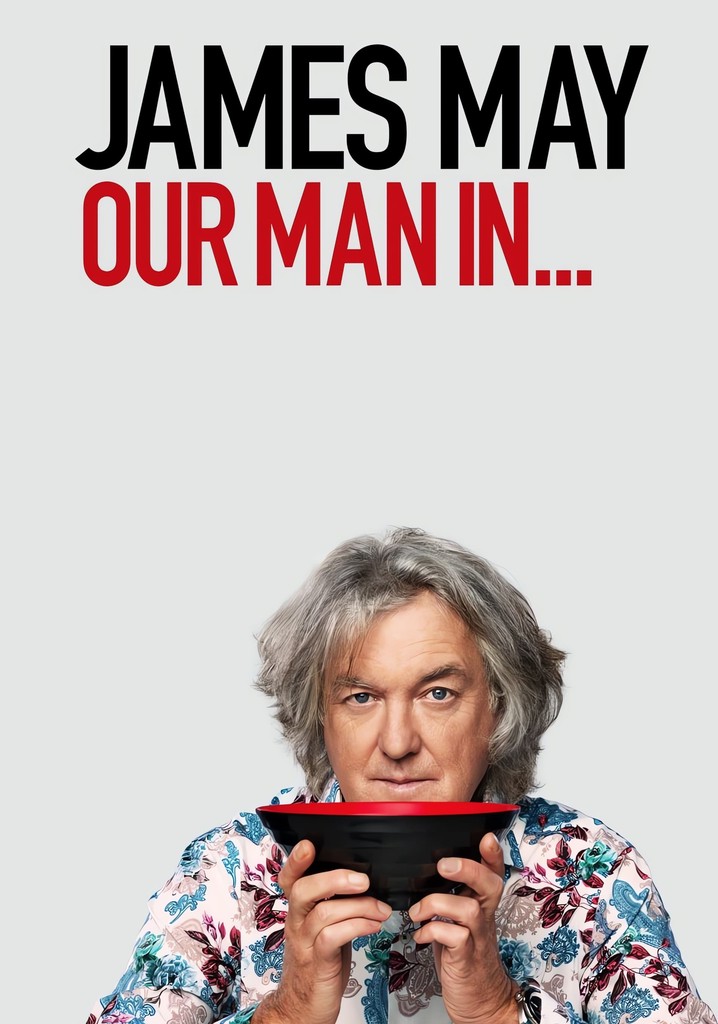 James May: Our Man In... Season 3 - episodes streaming online