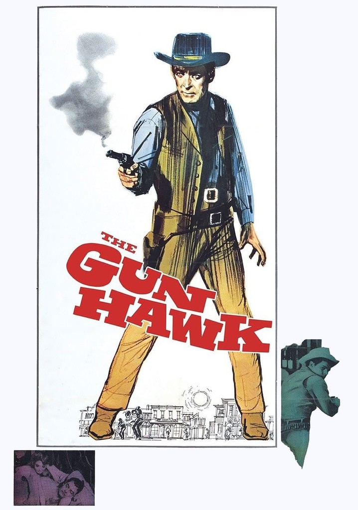 The Gun Hawk streaming: where to watch movie online?