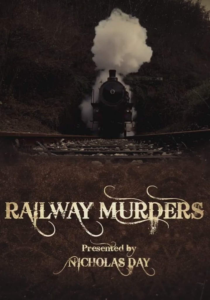 Railway Murders - streaming tv show online