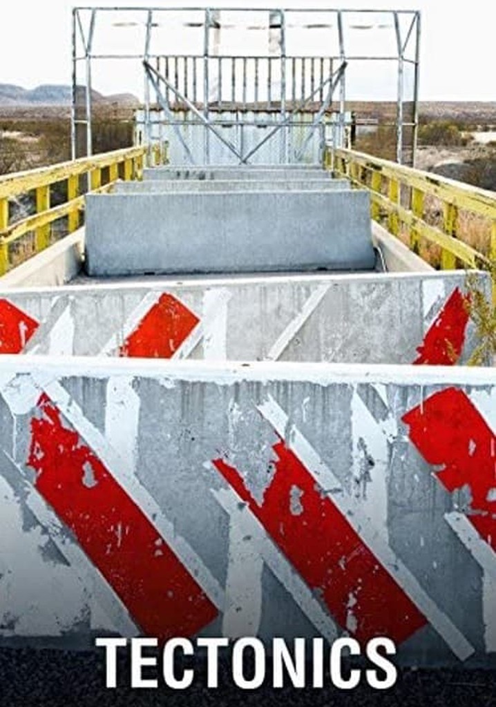 Tectonics streaming: where to watch movie online?