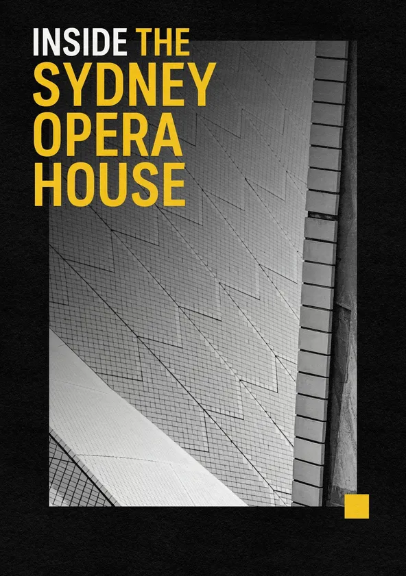 Inside The Sydney Opera House - stream online