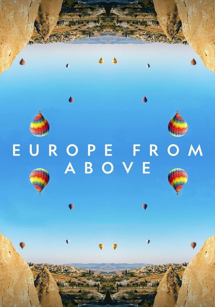 Europe From Above Season 3 - watch episodes streaming online