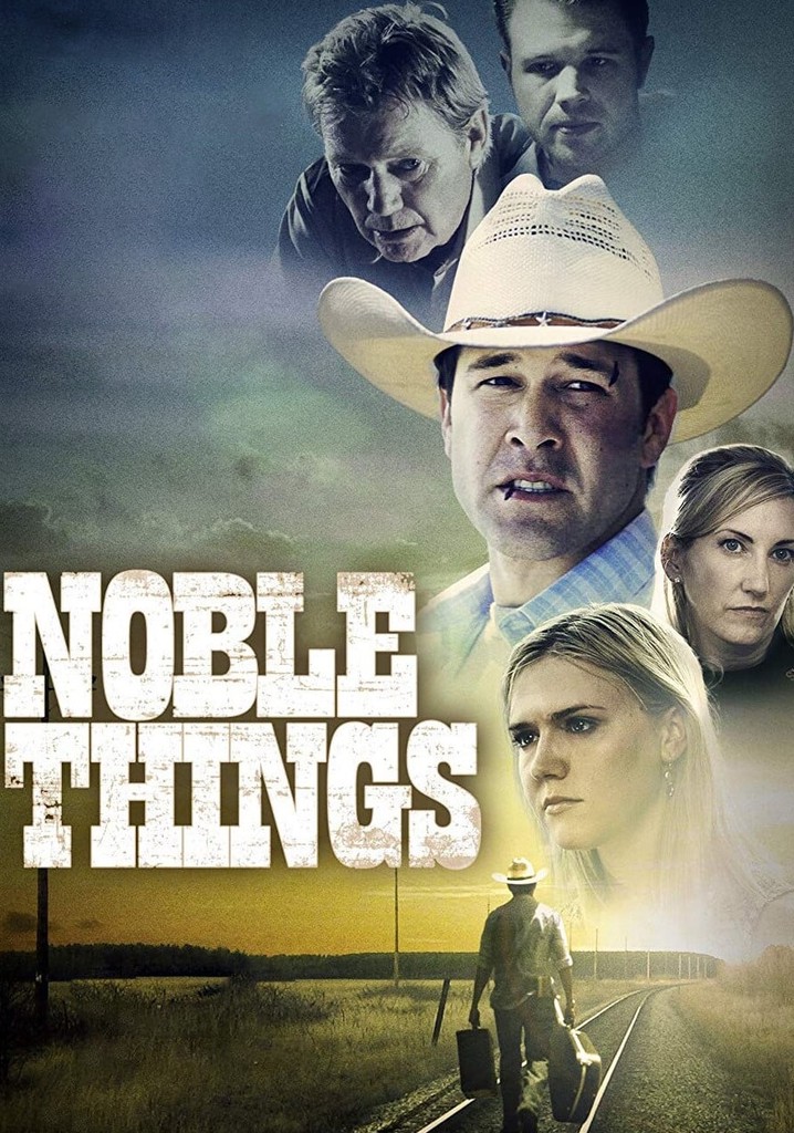 Noble Things streaming: where to watch movie online?