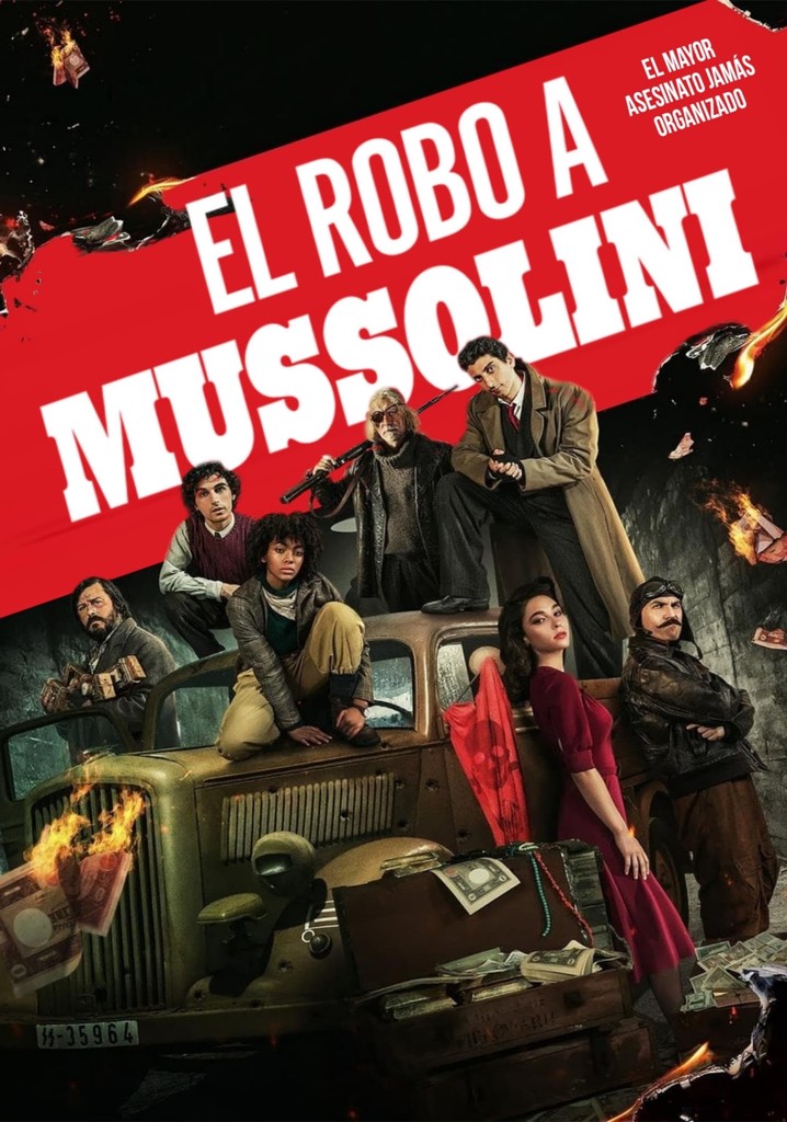 Robbing Mussolini - película: Ver online en español