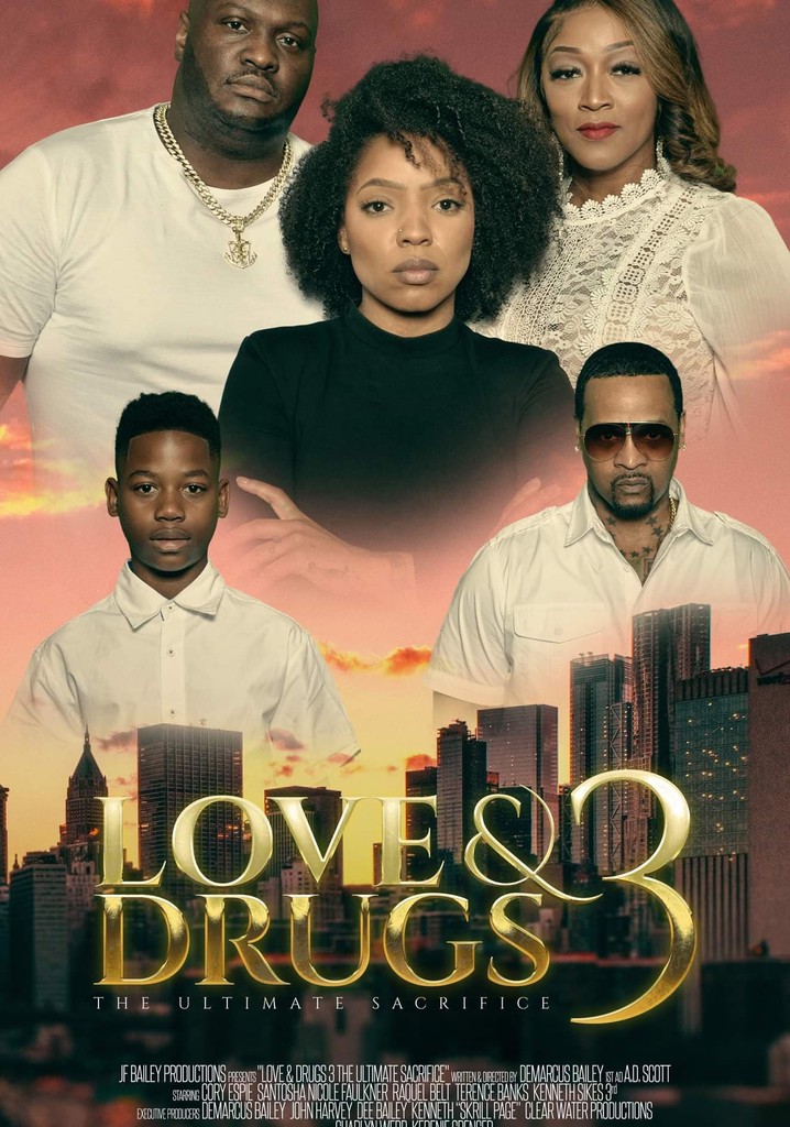 Love & Drugs 3 the Ultimate Sacrifice streaming