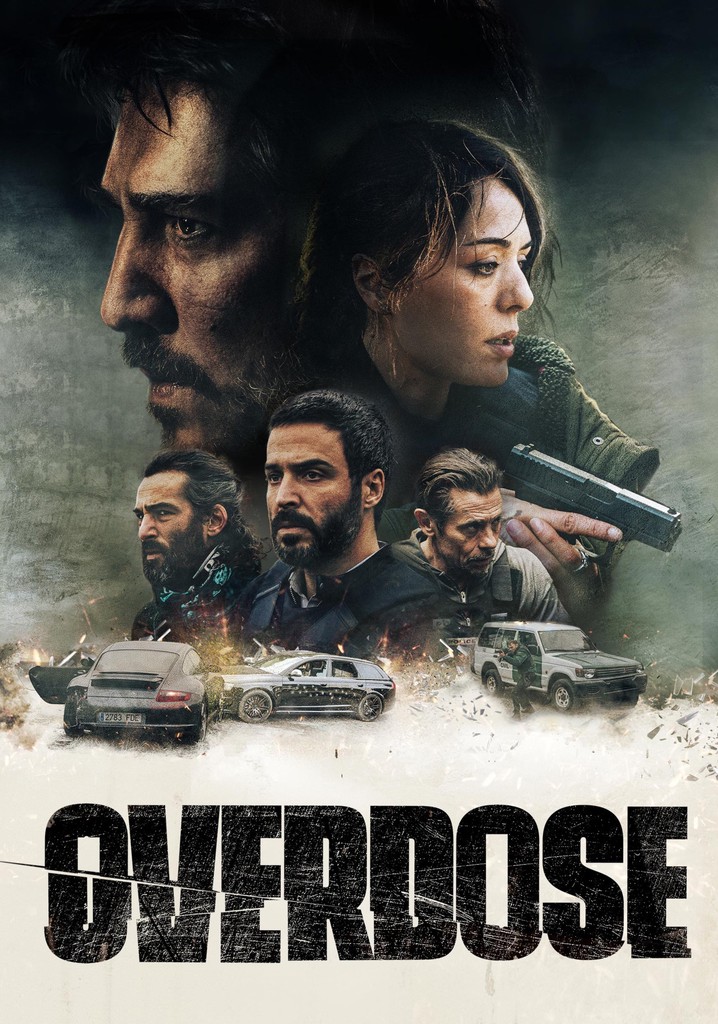 Où regarder Overdose en streaming complet et légal