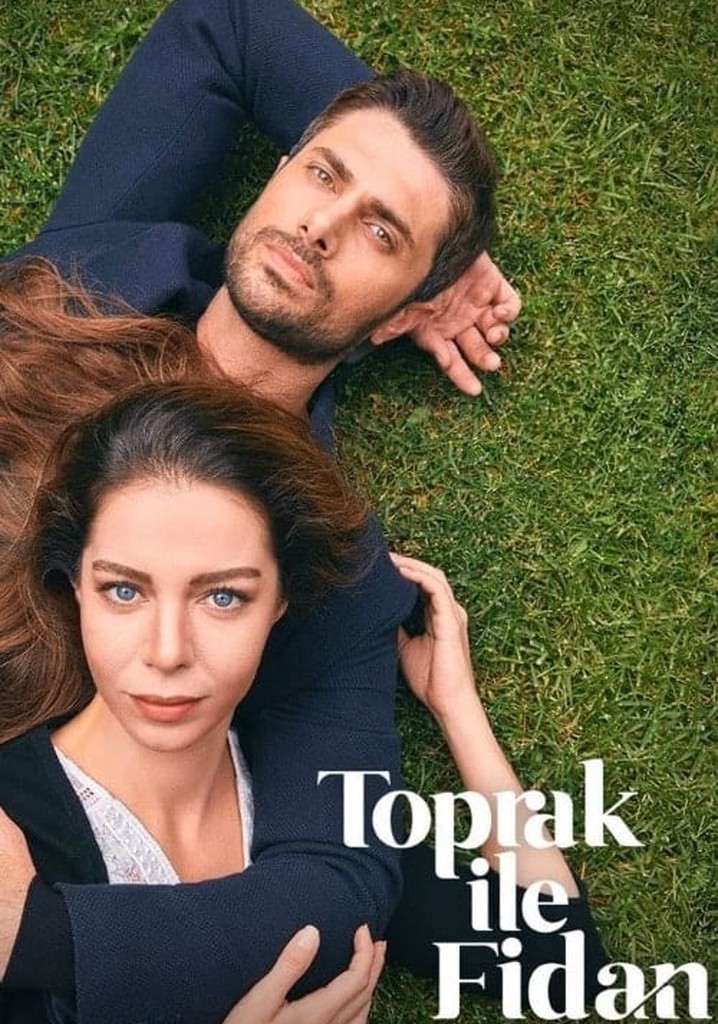 Toprak ile Fidan, Sezon 1; bölümleri online izleyin Toprak ile Fidan, Sezon 1; bölümleri online izleyin