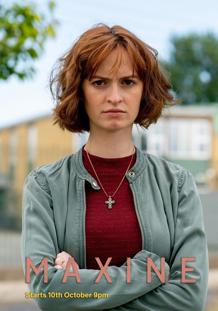 Maxine Season 1 - watch full episodes streaming online