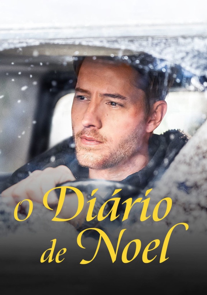 The Noel Diary filme - Veja onde assistir