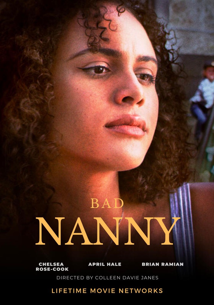 Bad Nanny streaming: where to watch movie online?