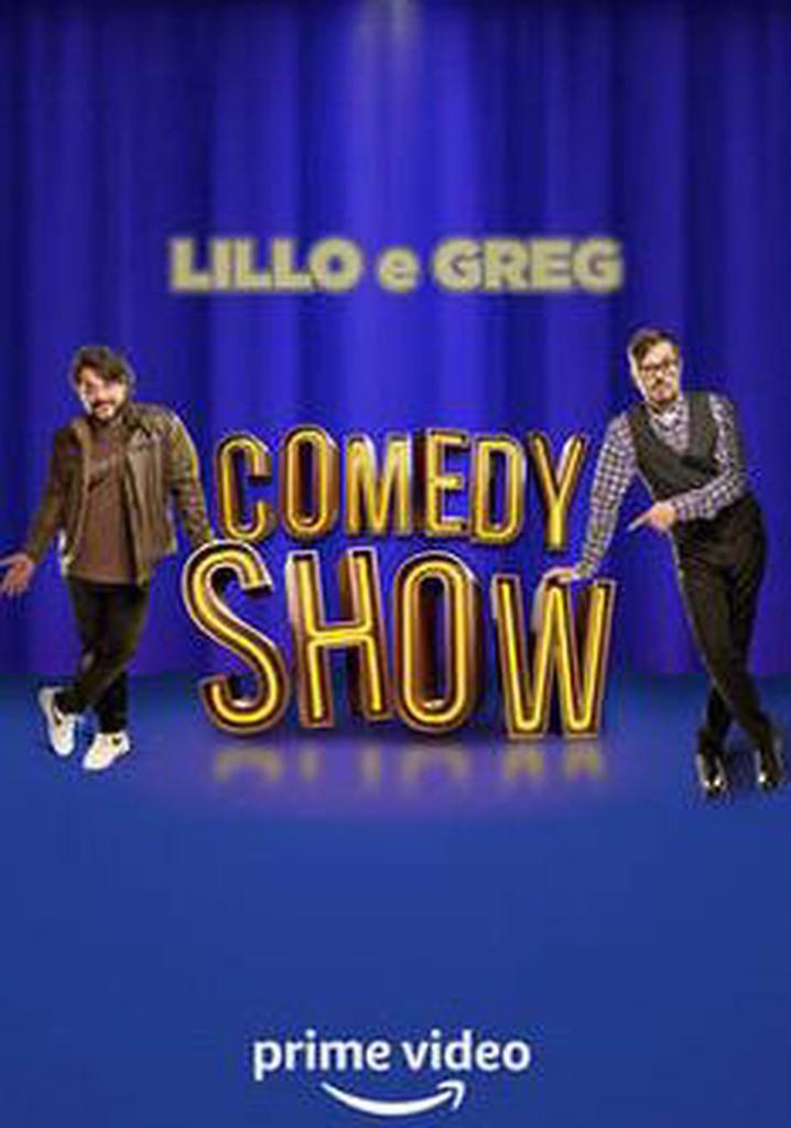 Lillo e Greg Comedy Show - guarda streaming online