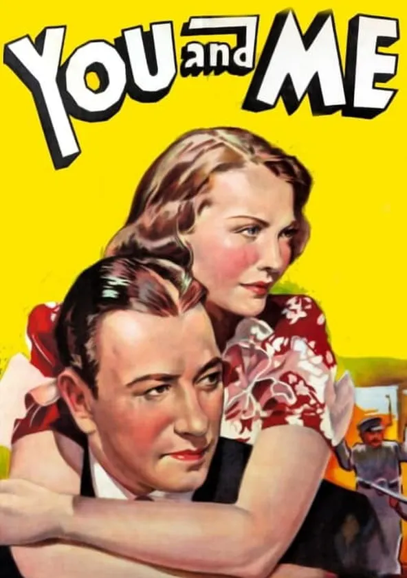 You and Me - movie: where to watch streaming online