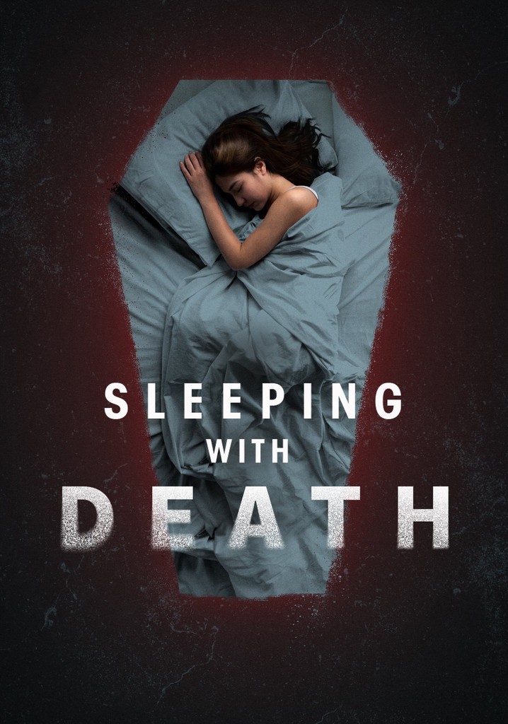 Sleeping With Death - streaming tv show online