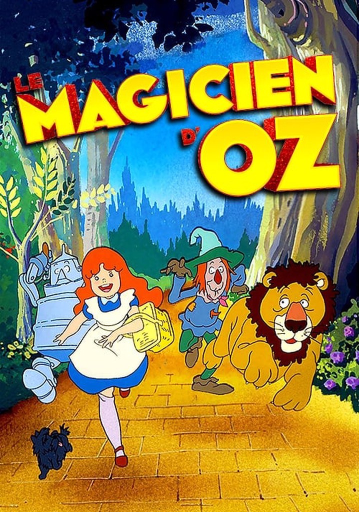 Regarder la série Le Magicien d'Oz streaming