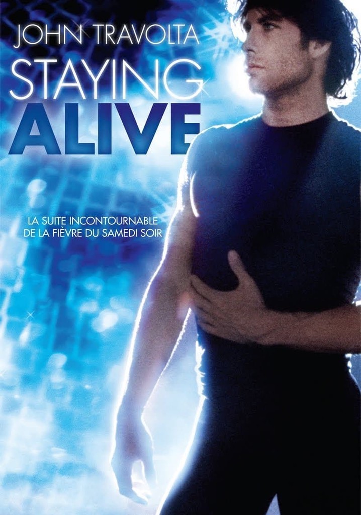 Regarder Staying Alive en streaming complet et légal