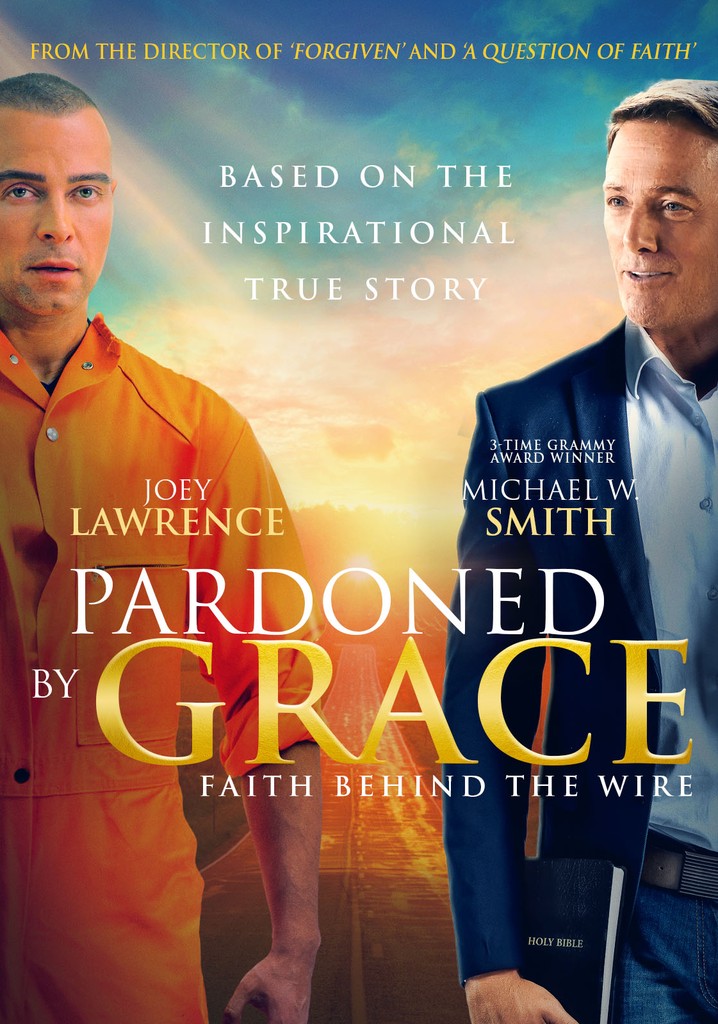 Pardoned by Grace streaming: where to watch online?