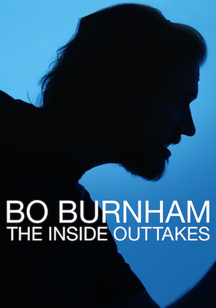 Bo Burnham: The Inside Outtakes - streaming online