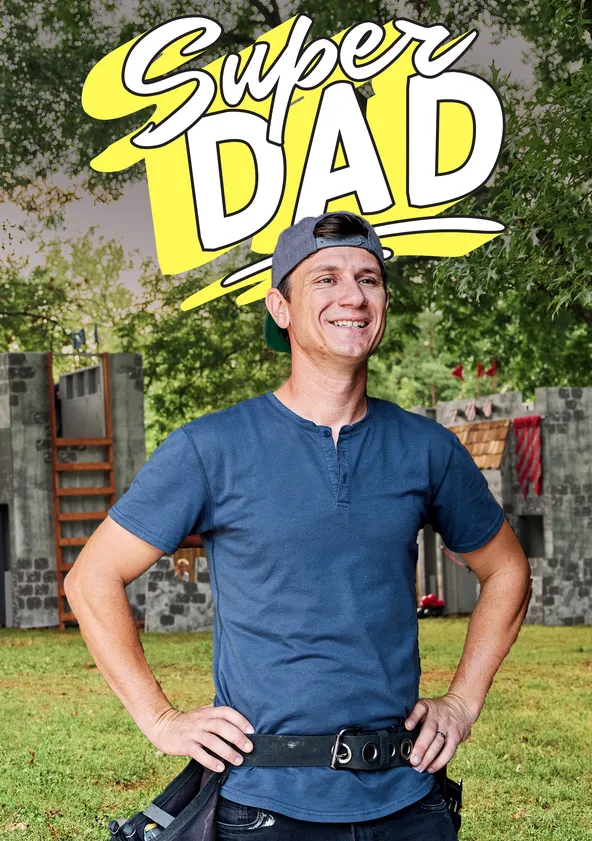 Super Dad - watch tv show streaming online