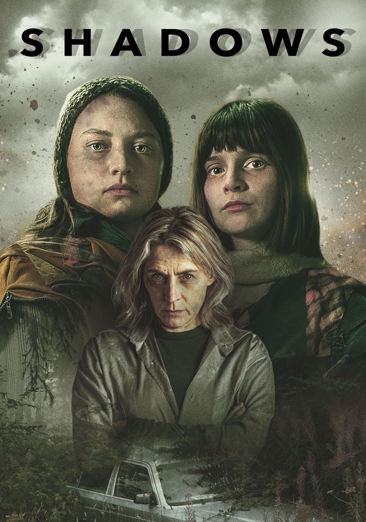 Shadows streaming: where to watch movie online?