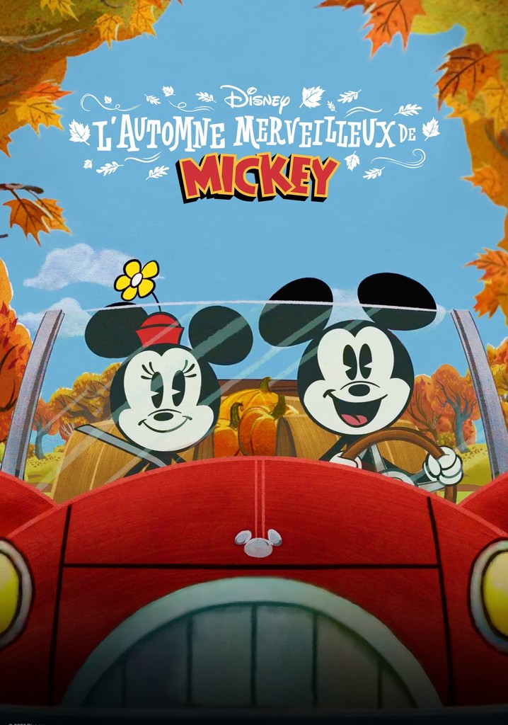 Regarder L'automne merveilleux de Mickey en streaming