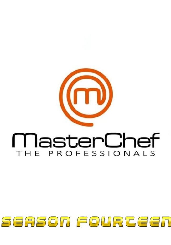 Masterchef: The Professionals Season 14 - streaming online
