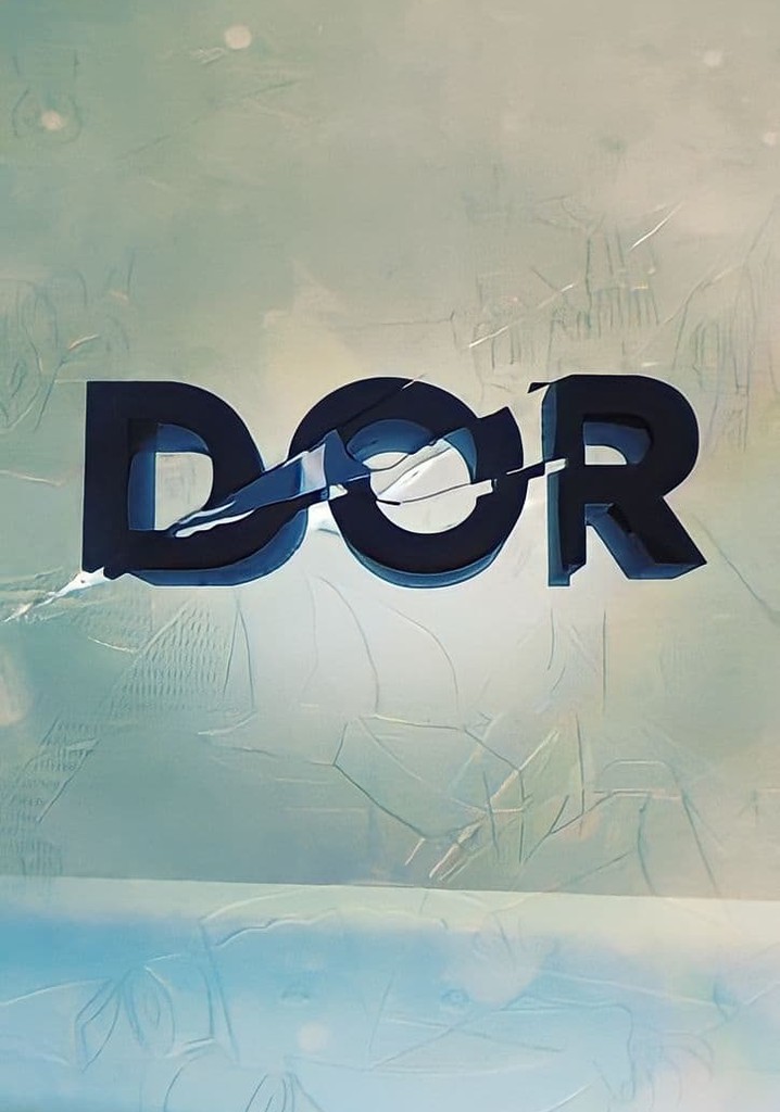 Donde assistir Dor - ver séries online