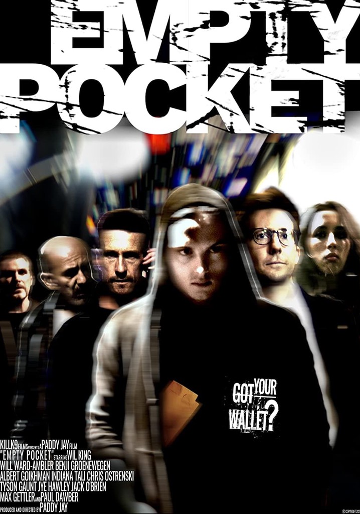 Regarder Empty Pocket en streaming complet et légal