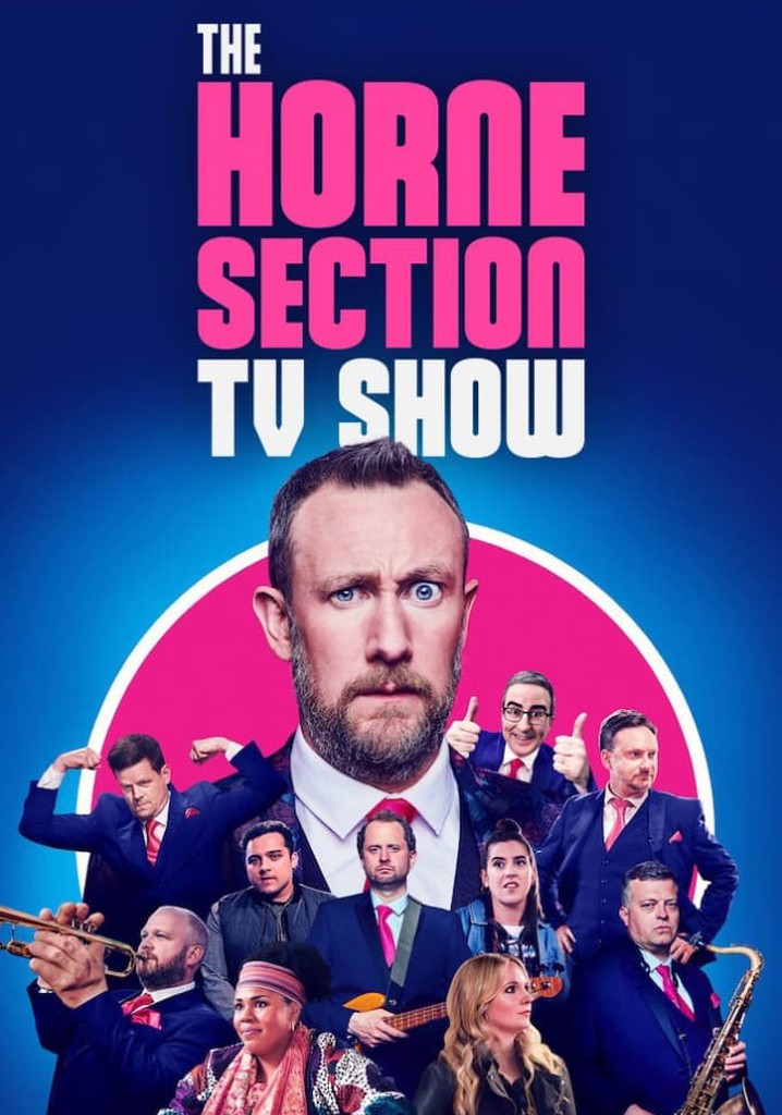 The Horne Section TV Show - streaming online
