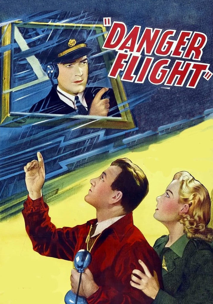 Danger Flight streaming: where to watch online?