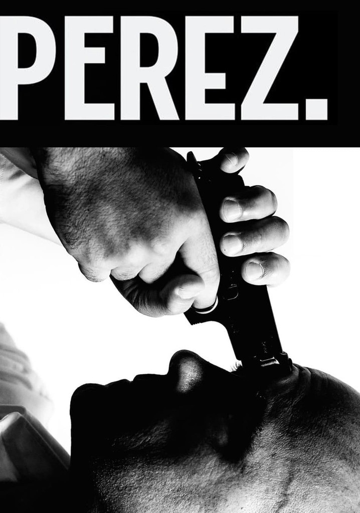 Perez. - film: dove guardare streaming online