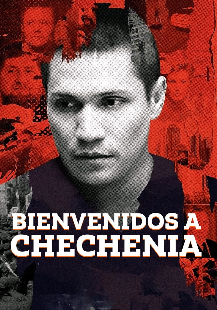 Bienvenidos a Chechenia - película: Ver online
