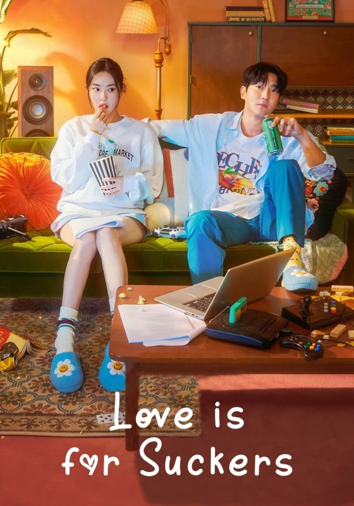 Love Is for Suckers - streaming tv show online