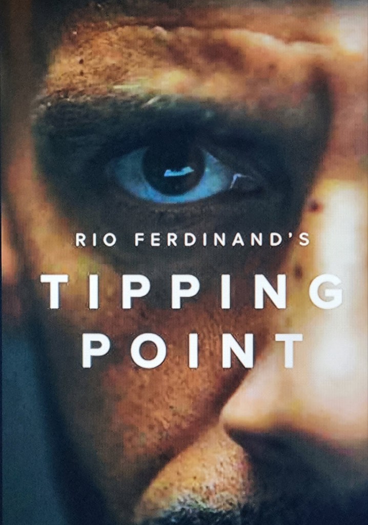 Rio Ferdinand: Tipping Point - Ver la serie online