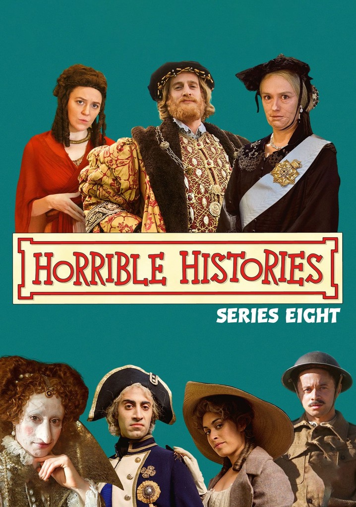 Horrible Histories Season 8 - watch episodes streaming online