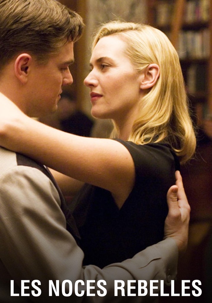 Regarder Les Noces rebelles en streaming complet