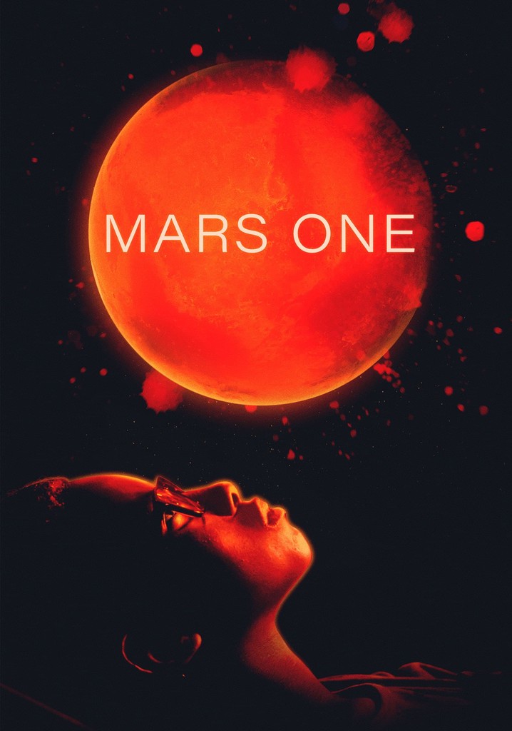 Mars One - movie: where to watch stream online