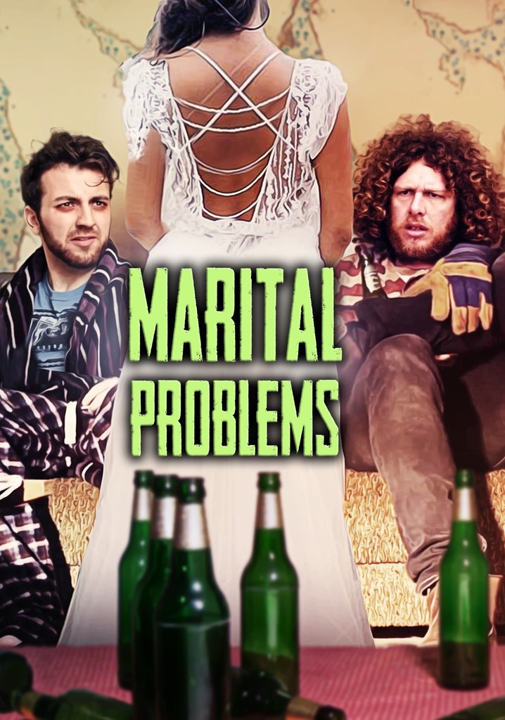 Marital Problems yayını: İnternette nereden izlenir?