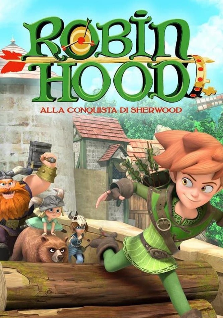 Robin Hood - Alla conquista di Sherwood - streaming online