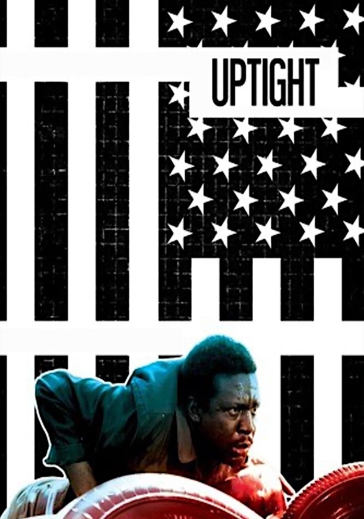 Uptight streaming: where to watch movie online?