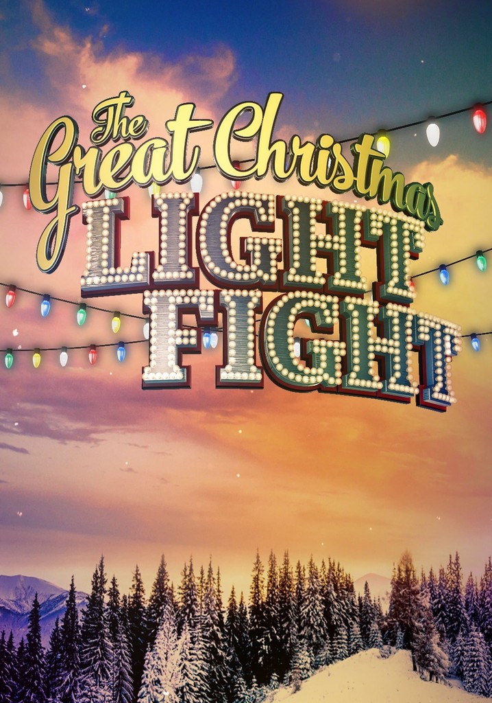 The Great Christmas Light Fight - streaming online