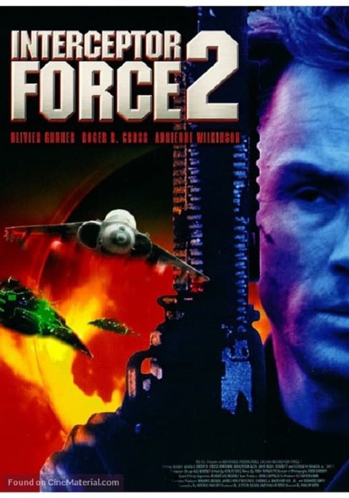 Interceptor Force 2 streaming: where to watch online?