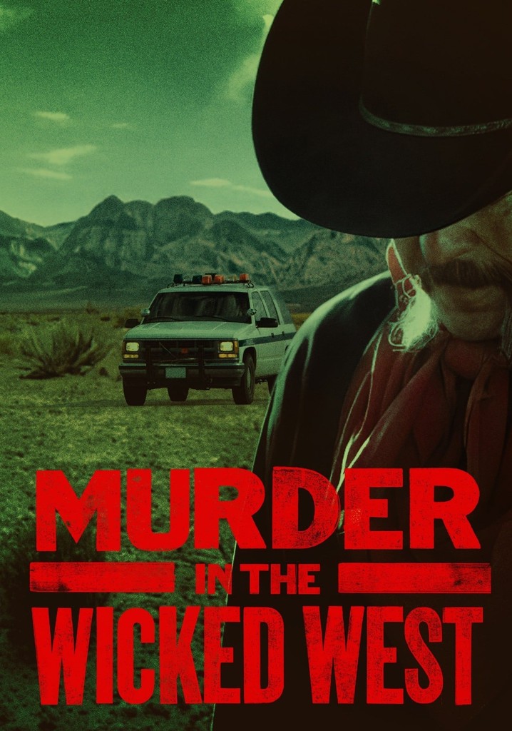 Murder in the Wicked West Season 1 - episodes streaming online