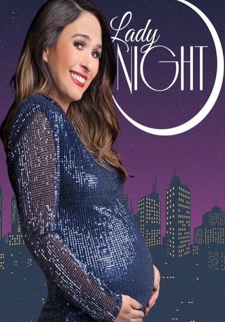 Lady Night Temporada 4 - assista todos episódios online streaming