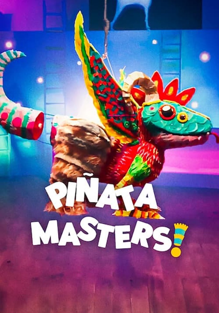 Piñata Masters! Season 1 - watch episodes streaming online