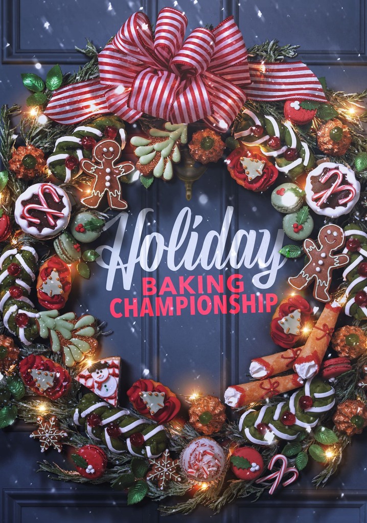 Holiday Baking Championship - streaming online