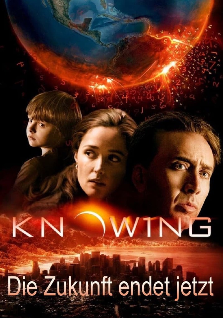 Knowing - Die Zukunft endet jetzt - Stream: Online