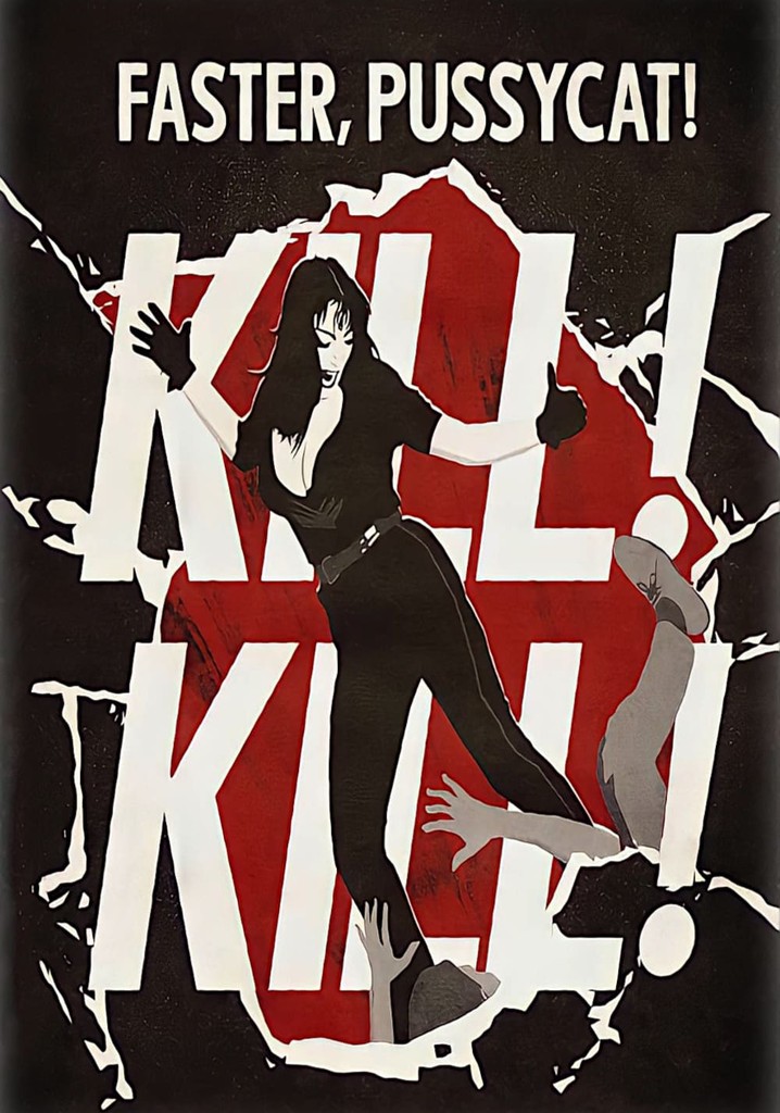Faster, Pussycat! Kill! Kill! streaming online