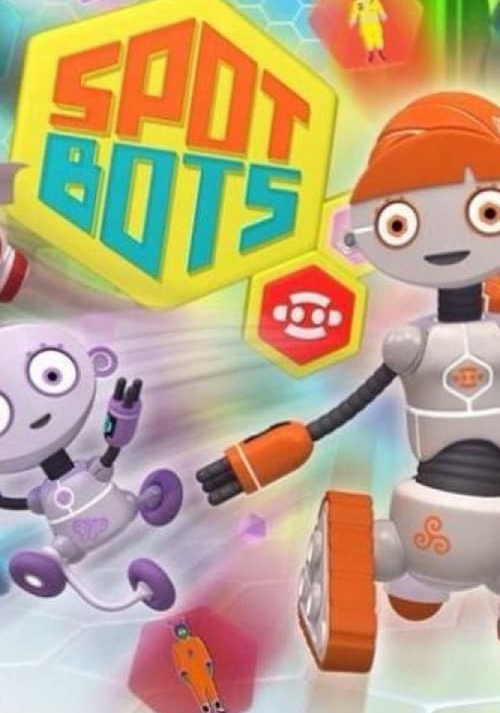 Spot Bots Season 1 - watch full episodes streaming online