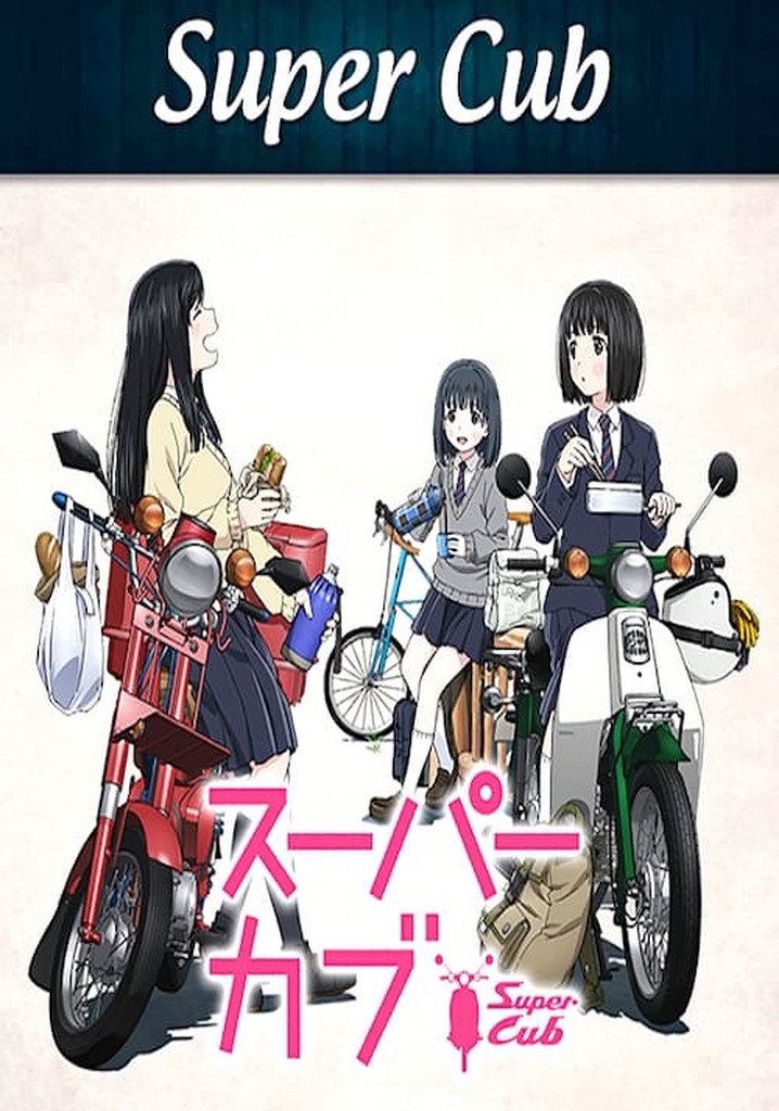 Super Cub - Ver la serie online completas en español