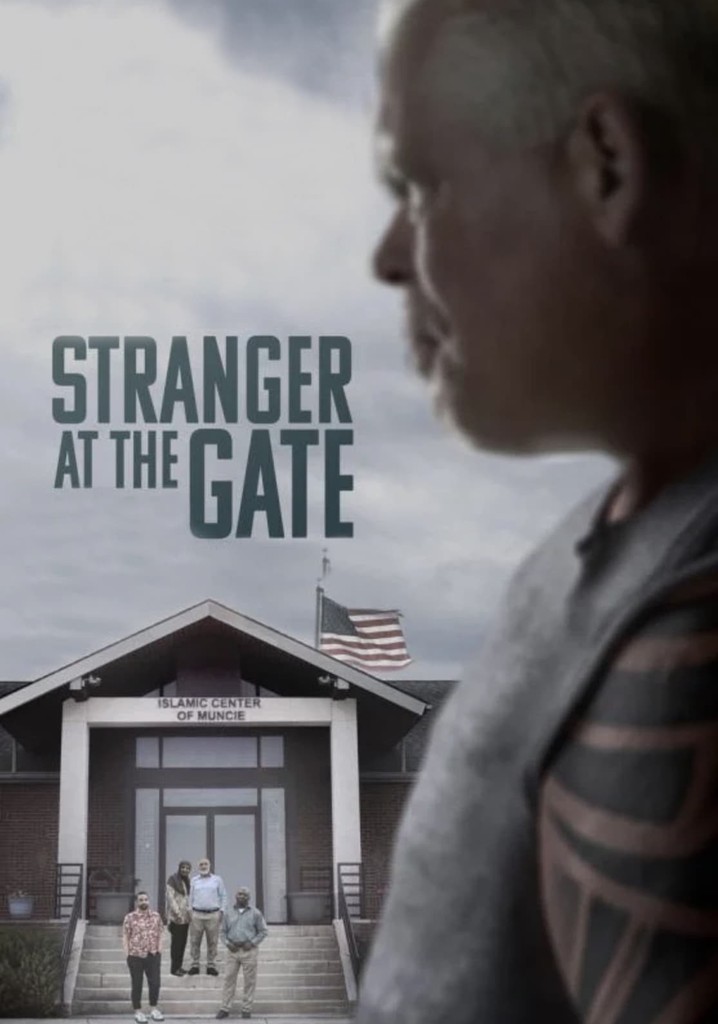 Stranger at the Gate streaming: where to watch online?